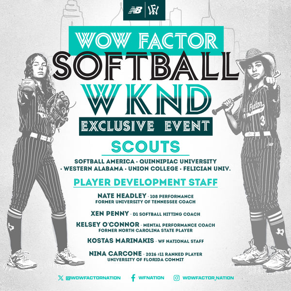 Wow Factor Softball Weekend